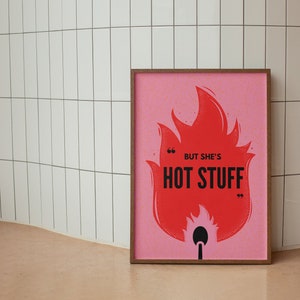 Hot Stuff Trendy Quote Wall Art Pink & Red Print Match Print Matchbox ...