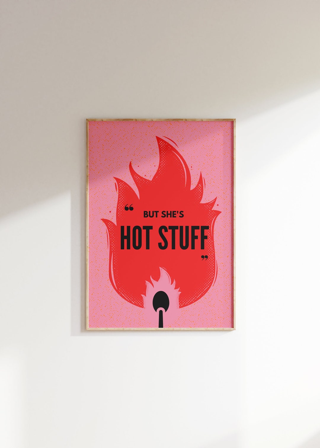 Hot Stuff Trendy Quote Wall Art Pink & Red Print Match Print Matchbox ...