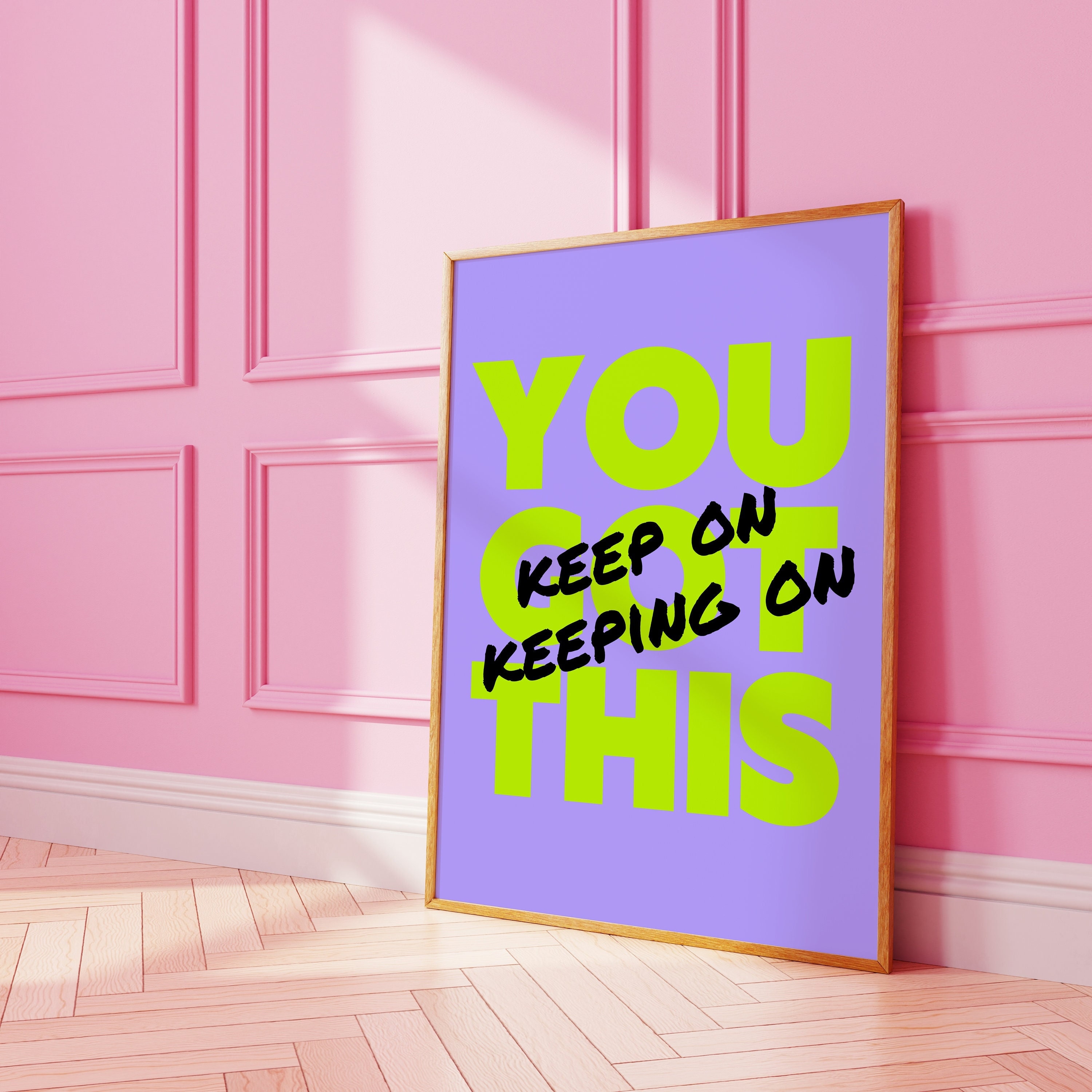 Dopamine Decor Print You Got This Digital Art Purple Green Aesthetic ...