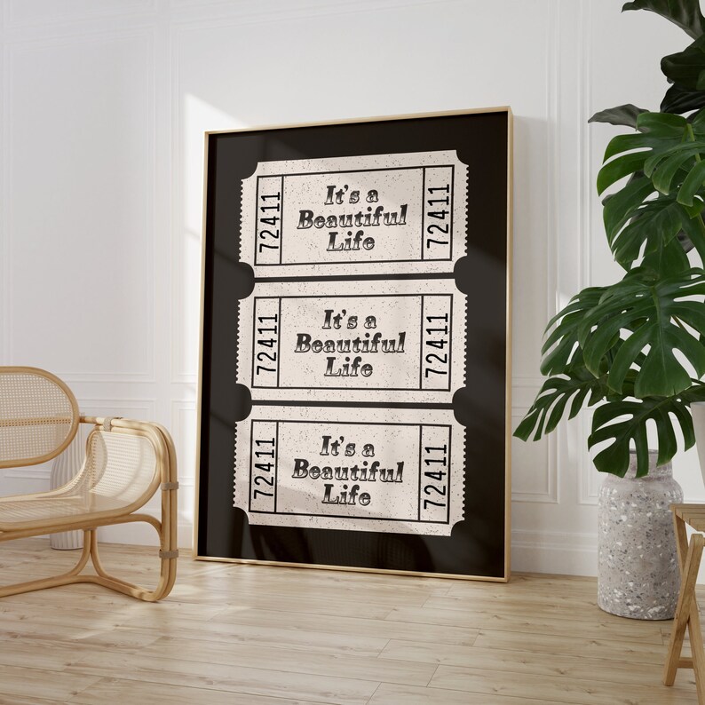 Good Times Ticket Inspired Print • It's A Beautiful Life • Black ...