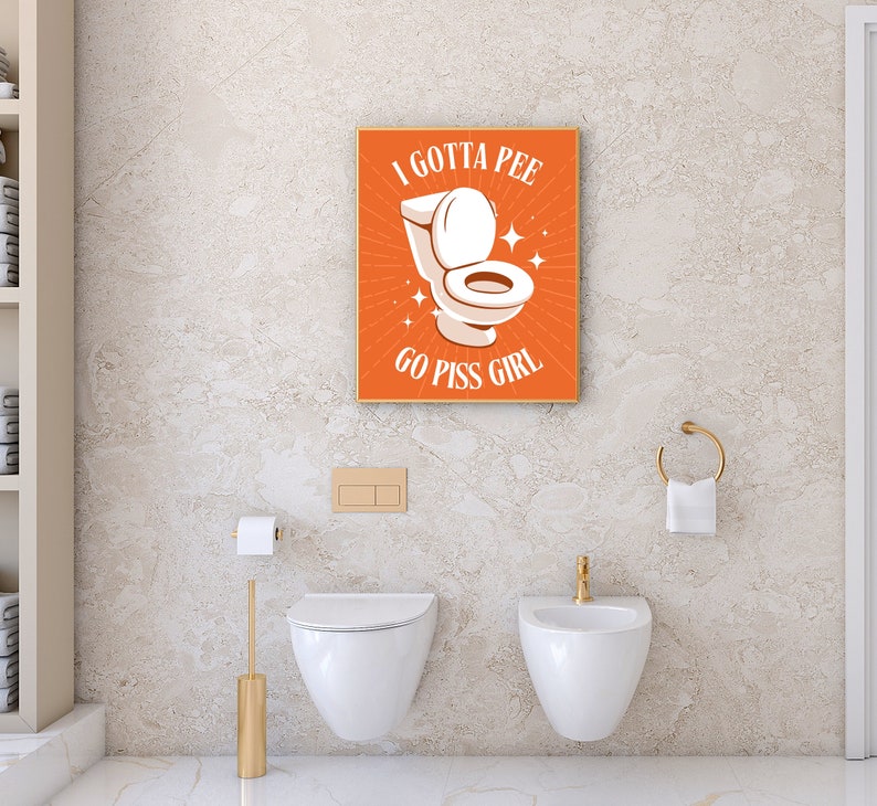Go Piss Girl Poster Funny Bathroom Print Gossip Girl Quote Trendy ...