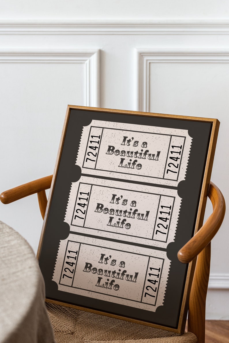 Good Times Ticket Inspired Print • It's A Beautiful Life • Black ...