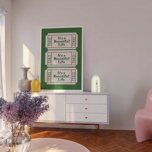 It's A Beautiful Life Ticket Print • Good Times Ticket Inspired Print ...