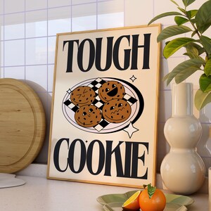 Tough Cookie Digital Art • Retro Kitchen Decor • Biscuit Lover Unique ...