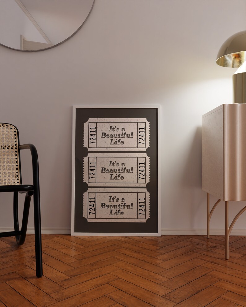 Good Times Ticket Inspired Print • It's A Beautiful Life • Black ...