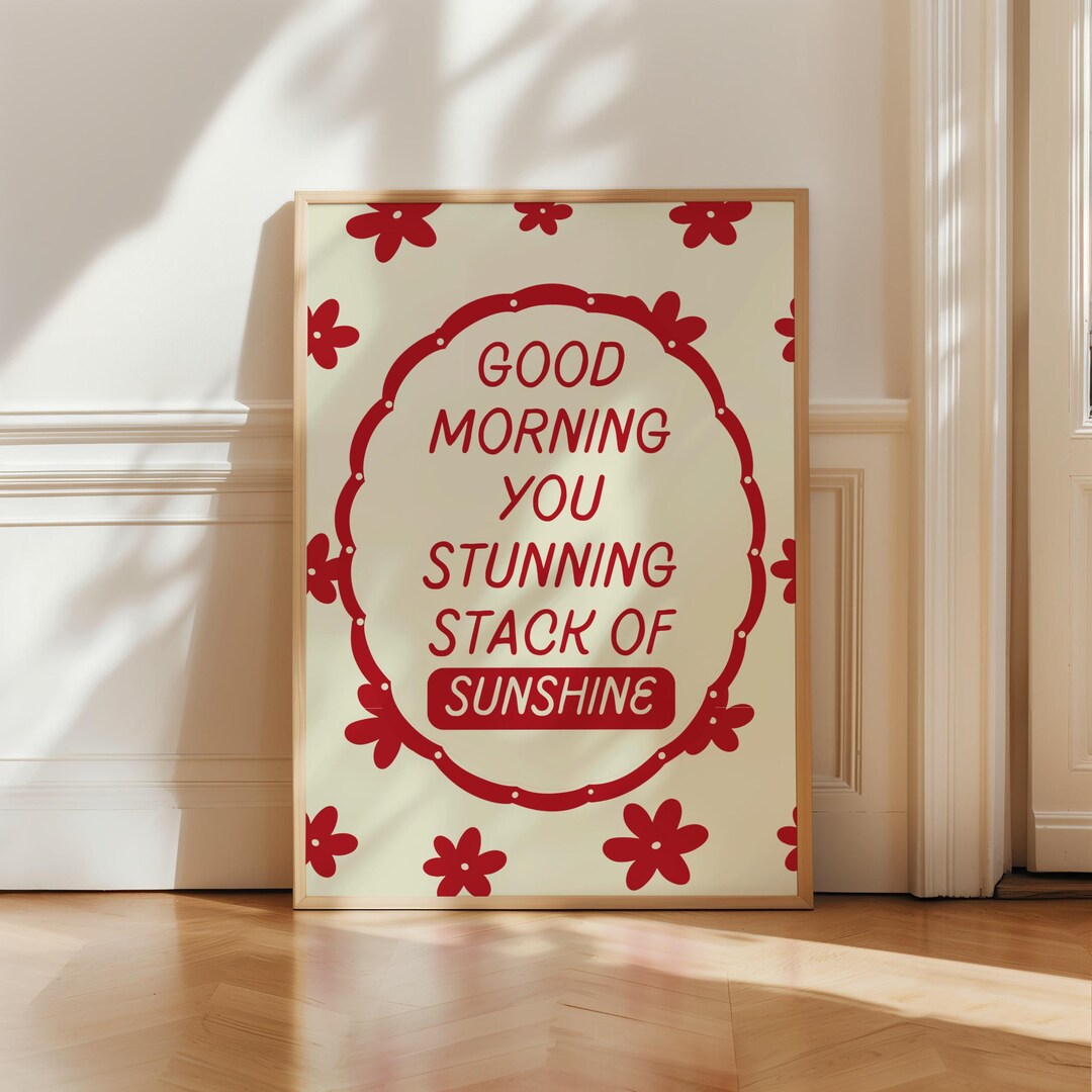 Good Morning Digital Print • Funny Cute Coquette Morning Motivational ...