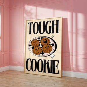 Tough Cookie Digital Art • Retro Kitchen Decor • Biscuit Lover Unique ...
