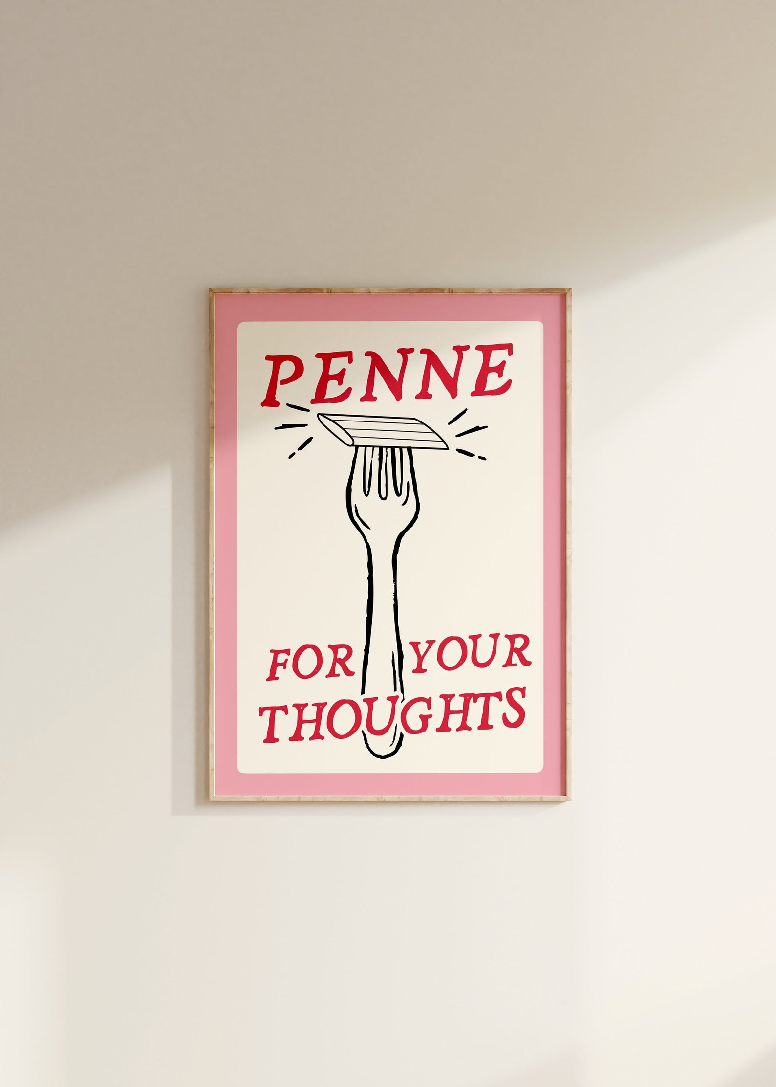 Penne for Your Thoughts Funny Print • Pasta Lover Kitchen Wall Art ...