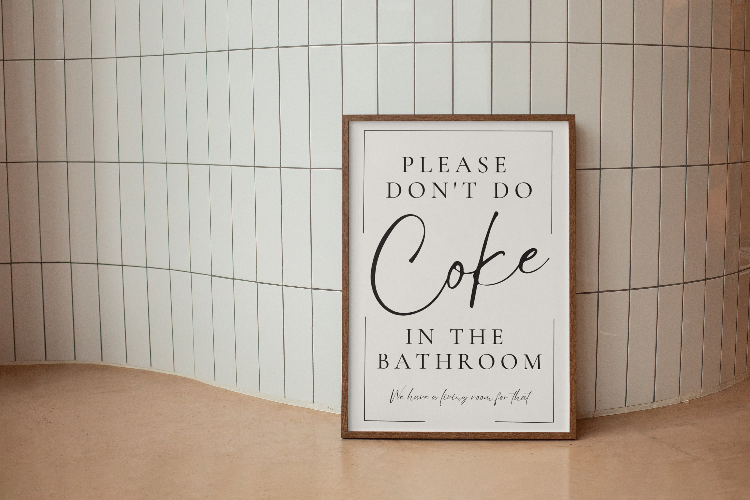 Elegant Please Don t Do Coke In The Bathroom Print Beige Etsy elegant-please-don-t-do-coke-in-the-bathroom-print-beige-etsy