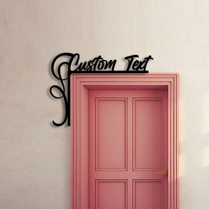 Custom Text Door Corner Metal Wall Art, Custom Text Door Topper, Custom ...
