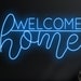 Welcome Home Neon Sign, Welcome Home Led Sign, Custom Neon Sign, House ...