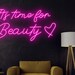 It's Time for Beauty Neon Sign, Nails Salon Led Sign, Custom Neon Sign ...
