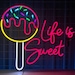 Life is Sweet Neon Sign, Lollipop Candy Shop Led Sign, Custom Neon Sign ...