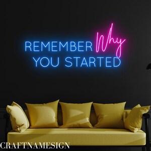 Remember Why You Started Neon Sign, Gym Led Sign, Custom Neon Sign ...
