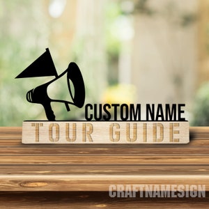 Custom Wooden Tour Guide Desk Name Plate, Tour Guide Metal Nameplate ...
