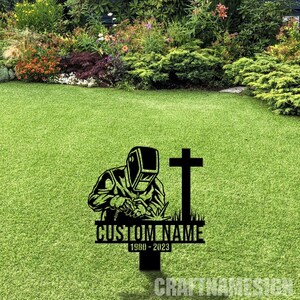 Custom Name Welder Metal Memorial Stake, Welder Ironworker Cemetery ...