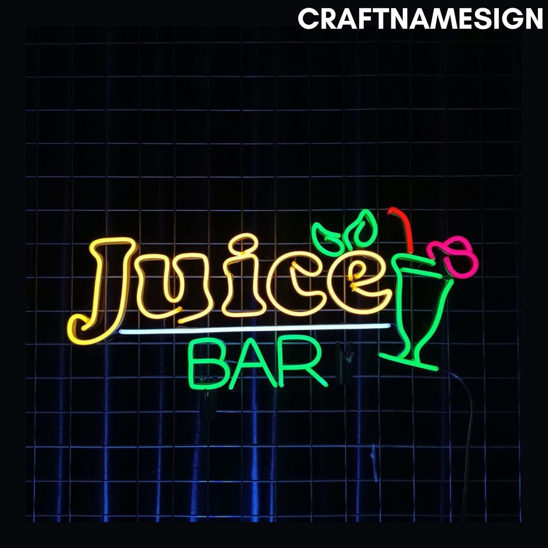 Juice Bar Neon Sign, Juice Cocktail Bar Led Sign, Custom Neon Sign ...