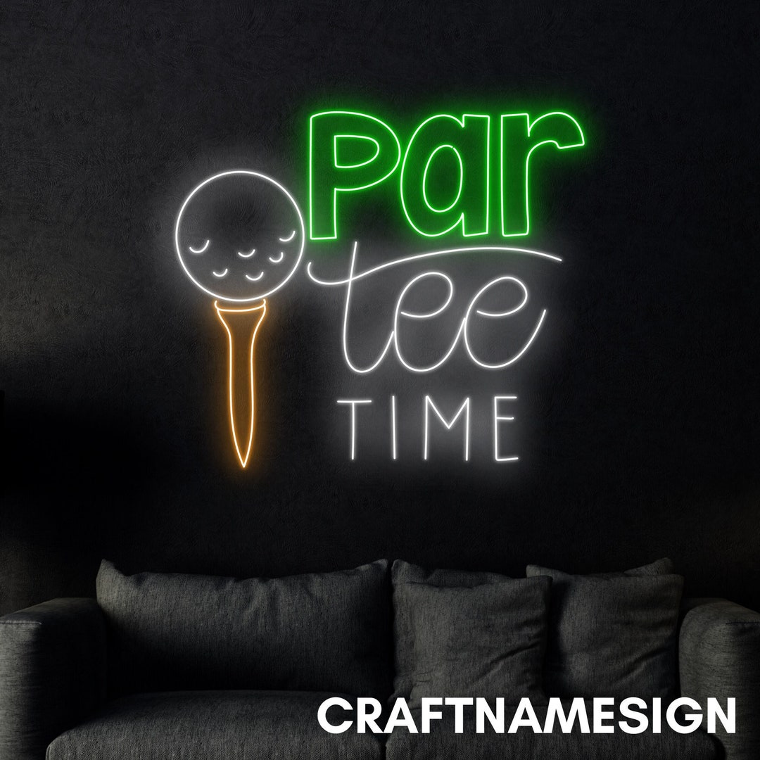 Par Tee Time Neon Sign, Golfing Led Sign, Custom Neon Sign, Golfing ...