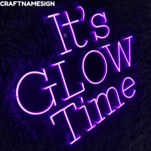 It's Glow Time Neon Sign, It's Glow Time Beauty Club Led Sign, Custom ...