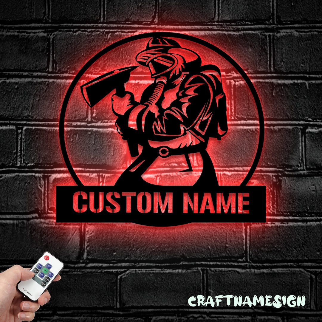 Custom Firefighter Metal Wall Art LED Light - Personalized Fireman Name ...