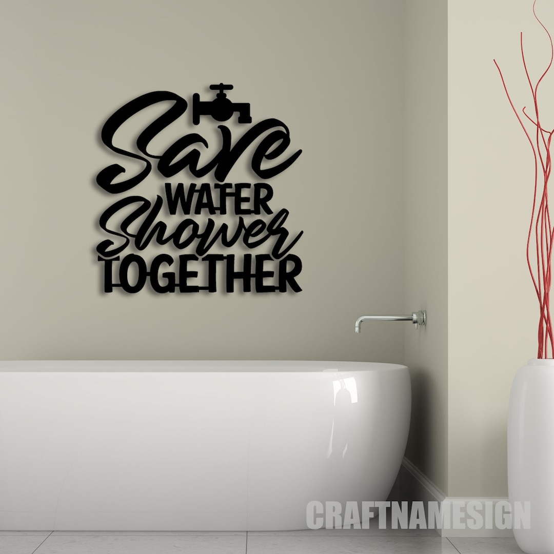 Save Water Shower Together Metal Sign for Bathroom Decor, Toilet ...