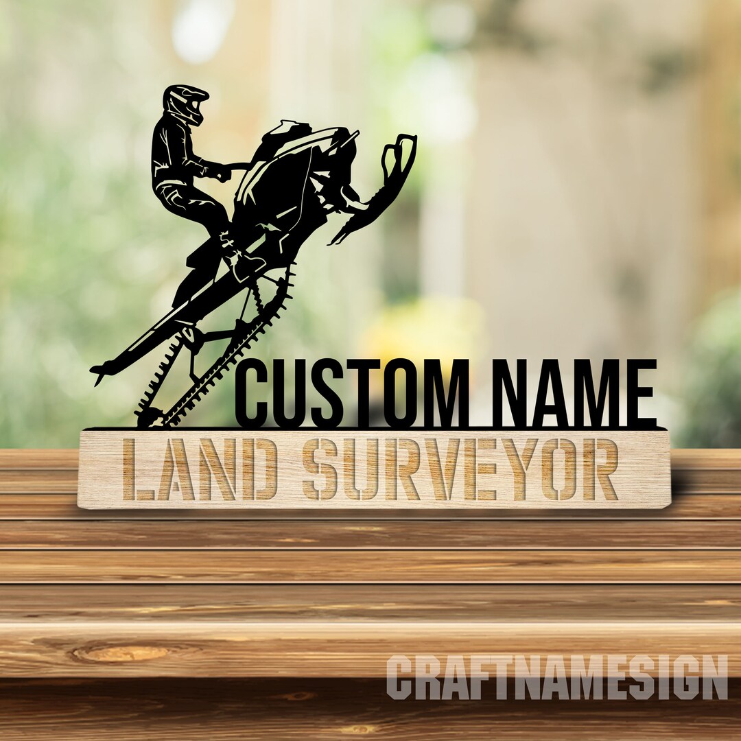 Custom Snowmobile Desk Name Plate, Land Surveyor Metal Nameplate for ...