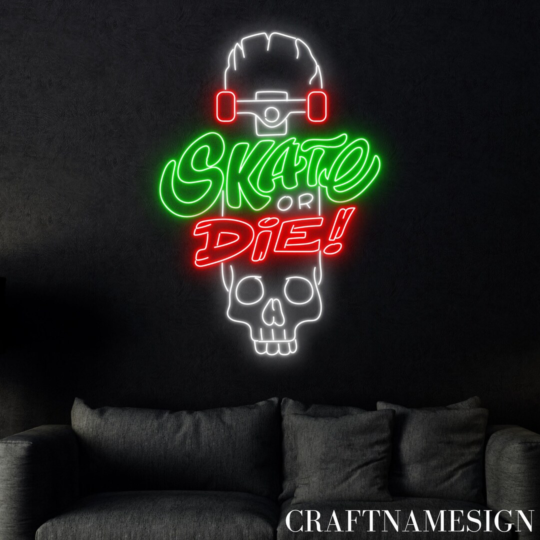 Skate or Die Led Sign, Skull Skateboarding Neon Sign, Custom Neon Sign ...