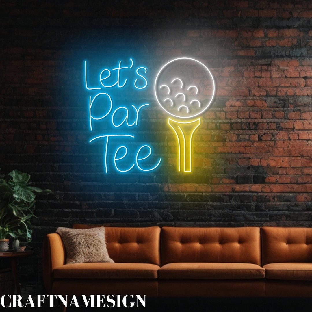 Let's Par Tee Neon Sign, Golf Shop Led Sign, Christmas Gift for Dad ...
