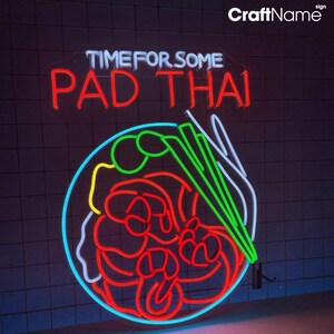 Time for Some Pad Thai Neon Sign, Pad Thai Led Sign, Custom Neon Sign ...