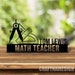Custom Wooden Math Teacher Desk Name Plate, Mathematician Metal ...