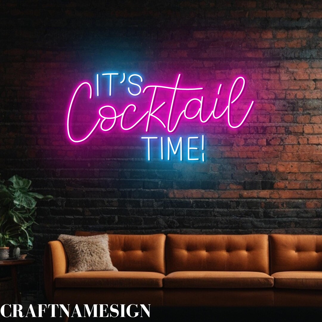 It's Cocktail Time Neon Sign, Cocktail Led Sign, Custom Neon Sign ...
