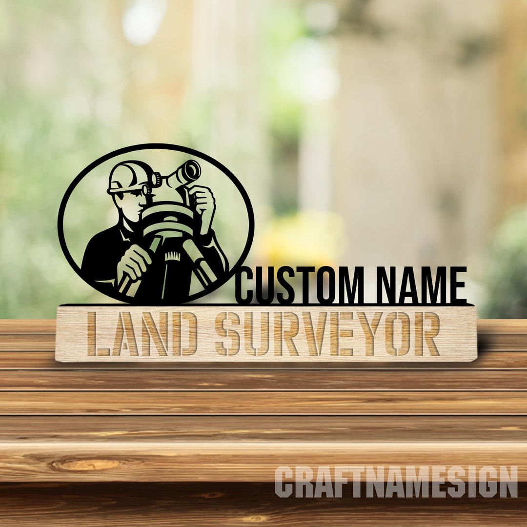 Custom Land Surveyor Desk Name Plate, Land Surveyor Metal Nameplate for ...