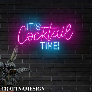 It's Cocktail Time Neon Sign, Cocktail Led Sign, Custom Neon Sign ...