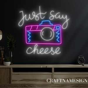 Just Say Cheese Neon Sign, Photo Studio Led Sign, Custom Neon Sign ...