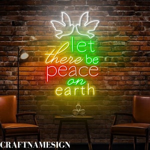 Let There Be Peace on Earth Neon Sign, Peace Day Led Sign, Custom Neon ...