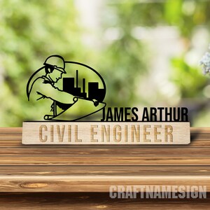 Custom Wooden Civil Engineer Desk Name Plate, Engineer Metal Nameplate ...