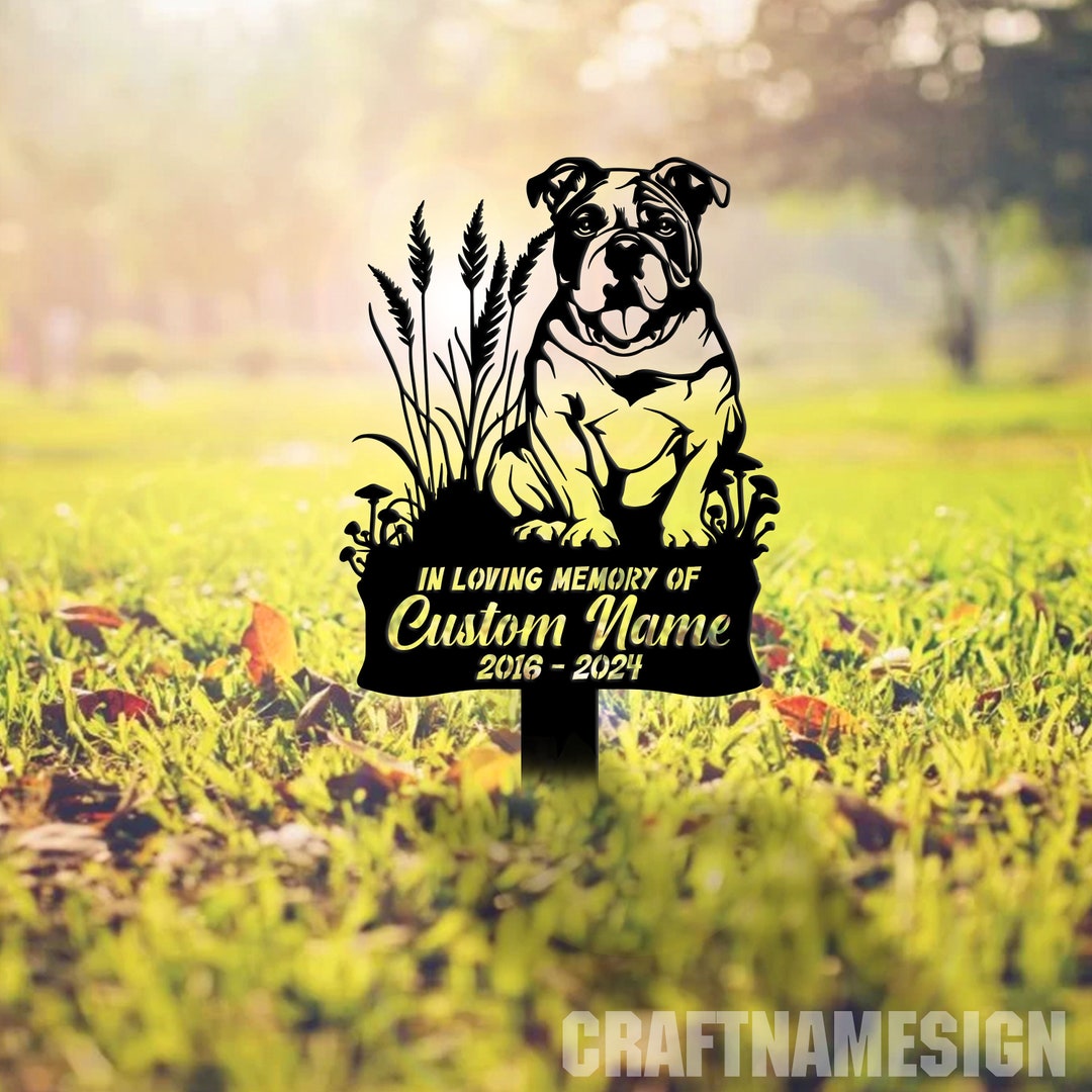 Custom English Bulldog Dog Metal Memorial Stake, Personalized English ...