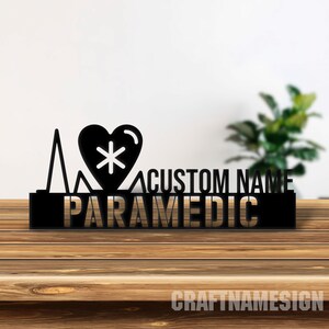 Custom Wooden Paramedic Desk Name Plate, Paramedic Metal Nameplate for ...