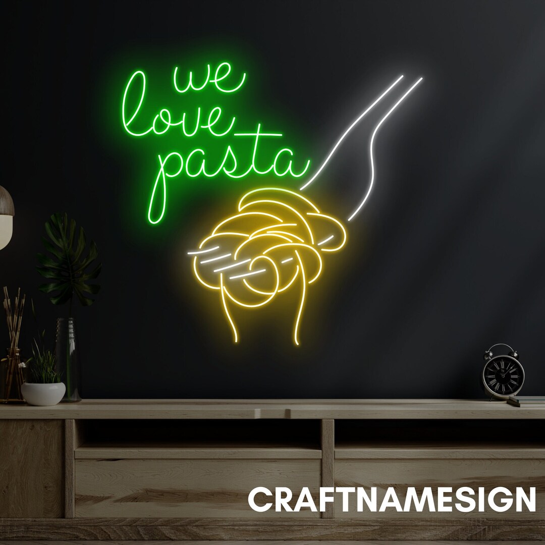 We Love Pasta Neon Sign, Italian Pasta Led Sign, Custom Neon Sign ...