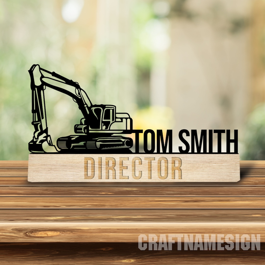 Custom Wooden Excavator Driver Desk Name Plate, Excavator Metal ...