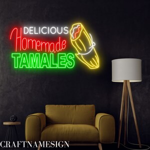 Delicious Homemade Tamales Neon Sign, Tamale Led Sign, Custom Neon Sign ...