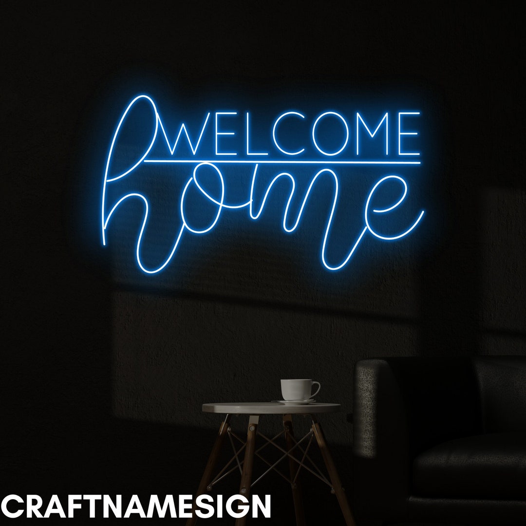 Welcome Home Neon Sign, Welcome Home Led Sign, Custom Neon Sign, House ...