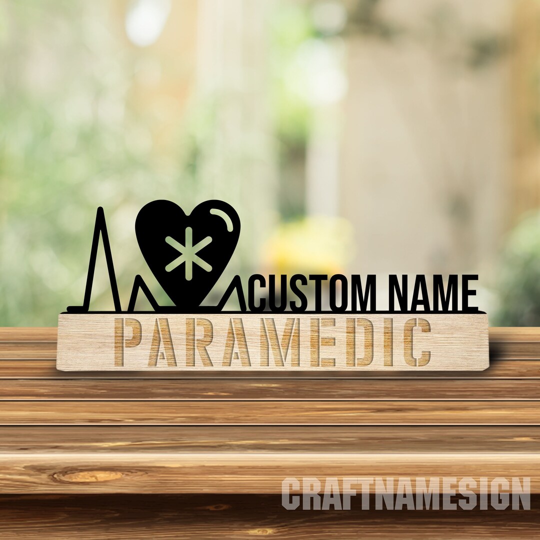 Custom Wooden Paramedic Desk Name Plate, Paramedic Metal Nameplate for ...