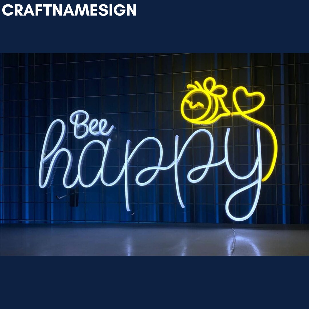 Bee Happy Led Sign, Be Happy Neon Sign, Custom Neon Sign, Honey Store ...