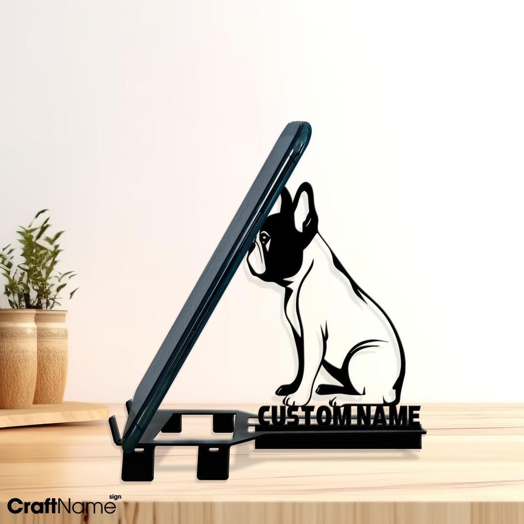 Custom French Bulldog Modern Metal Stand for Phone and Tablet, Dog ...
