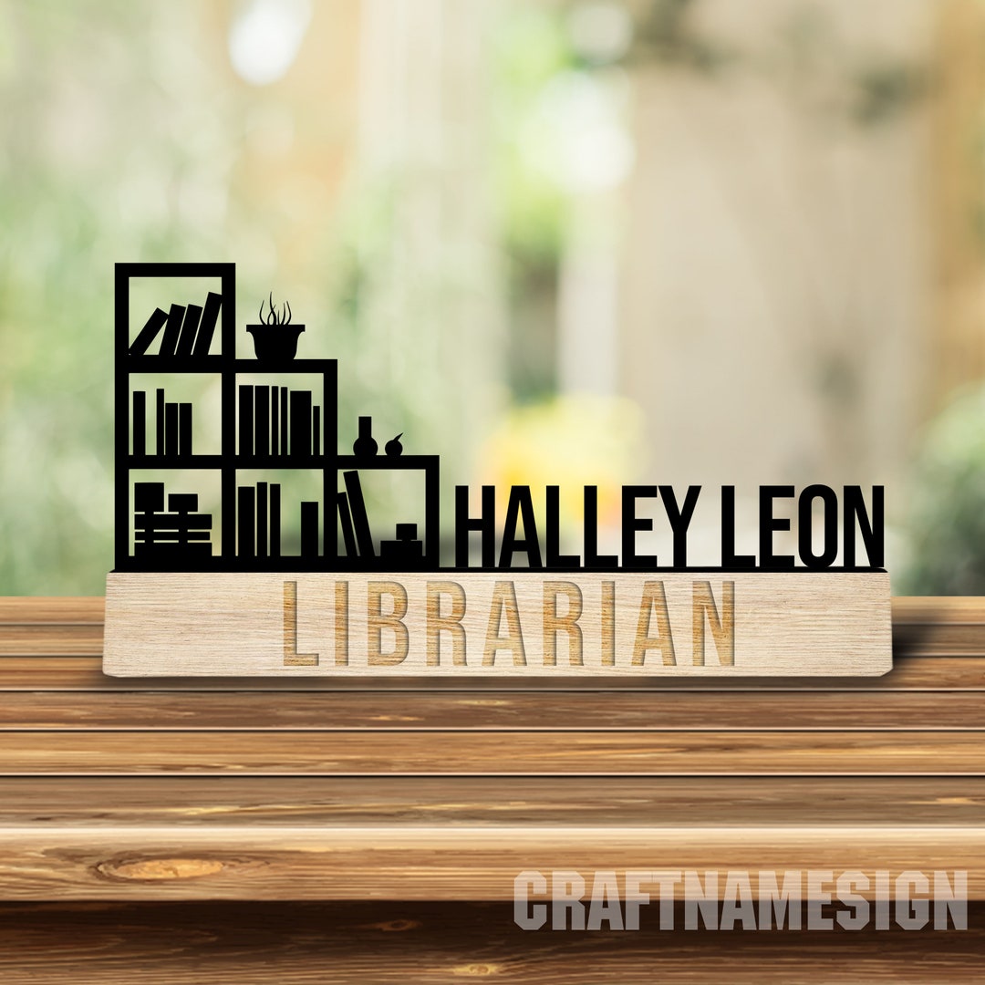 Custom Wooden Librarian Desk Name Plate, Library Metal Nameplate for ...