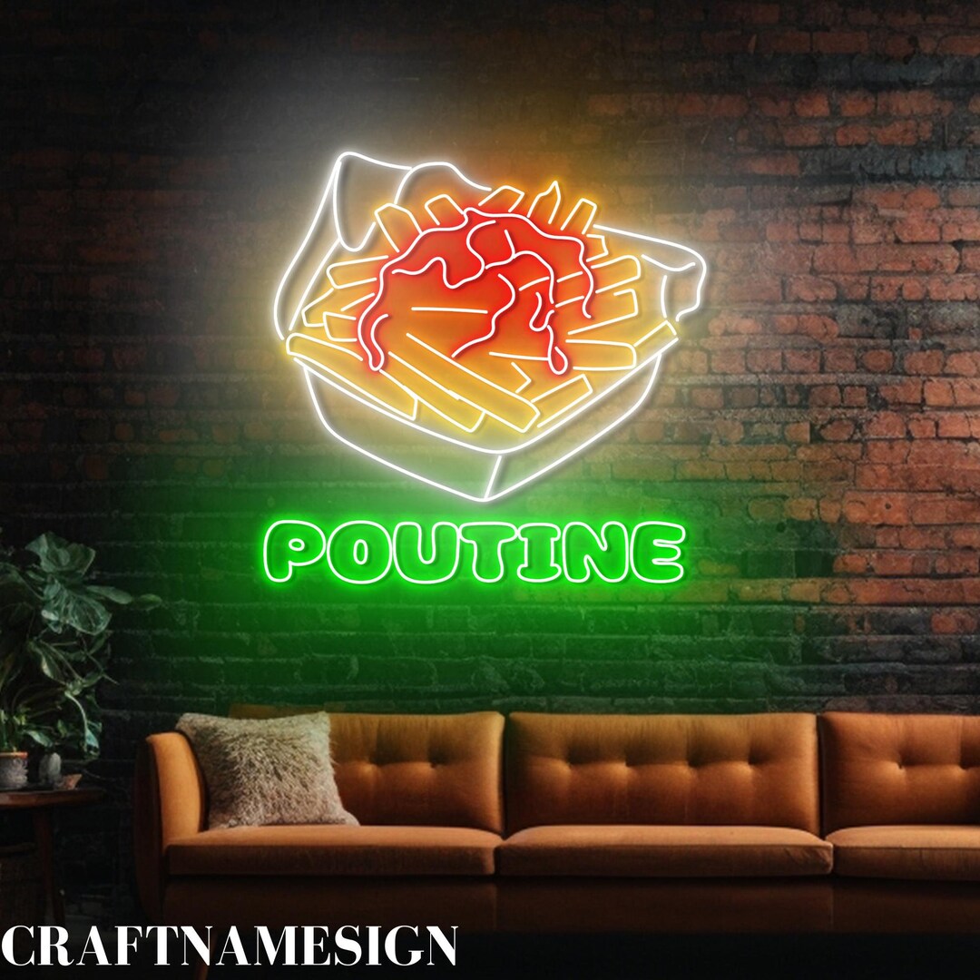 Canadian Poutine Neon Sign, Canadian Poutine Led Sign, Custom Neon Sign ...