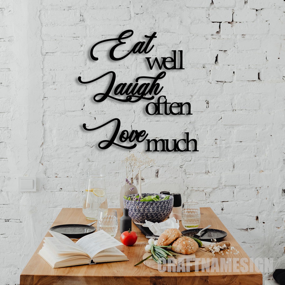 Eat Well Laugh Often Love Much Metal Sign for Kitchen Decoration, Wall ...