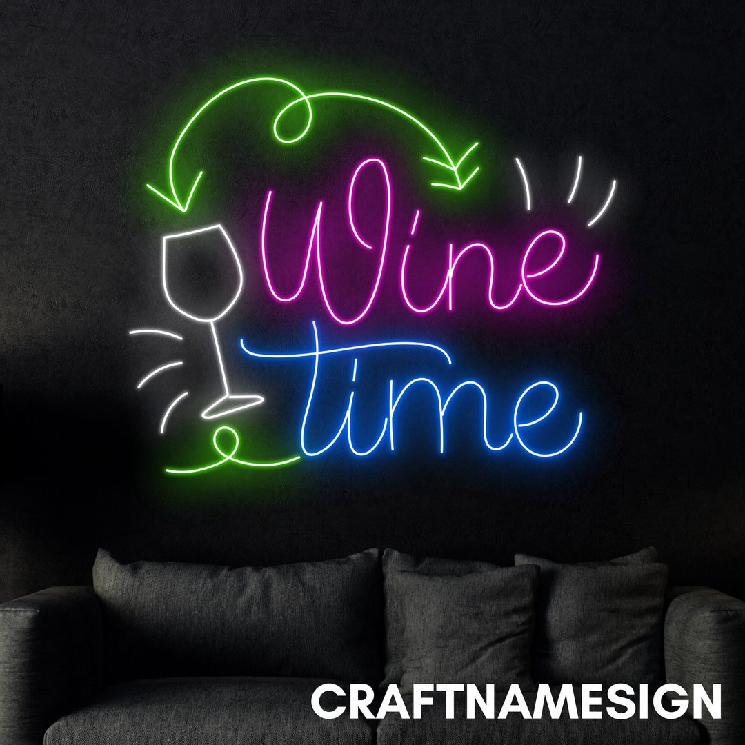 Wine Time Neon Sign, Wine Time Neon Sign, Custom Neon Sign, Bar Neon ...