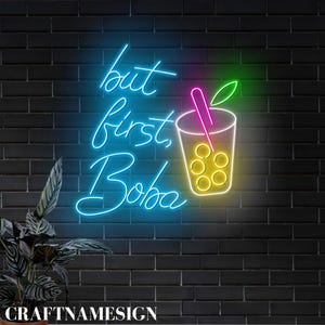 But First Boba Neon Sign, Boba Tea Led Sign, Custom Neon Sign, Milk Tea ...